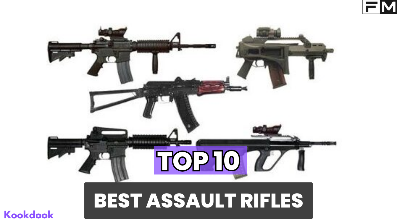 The Best Assault Rifles for Military