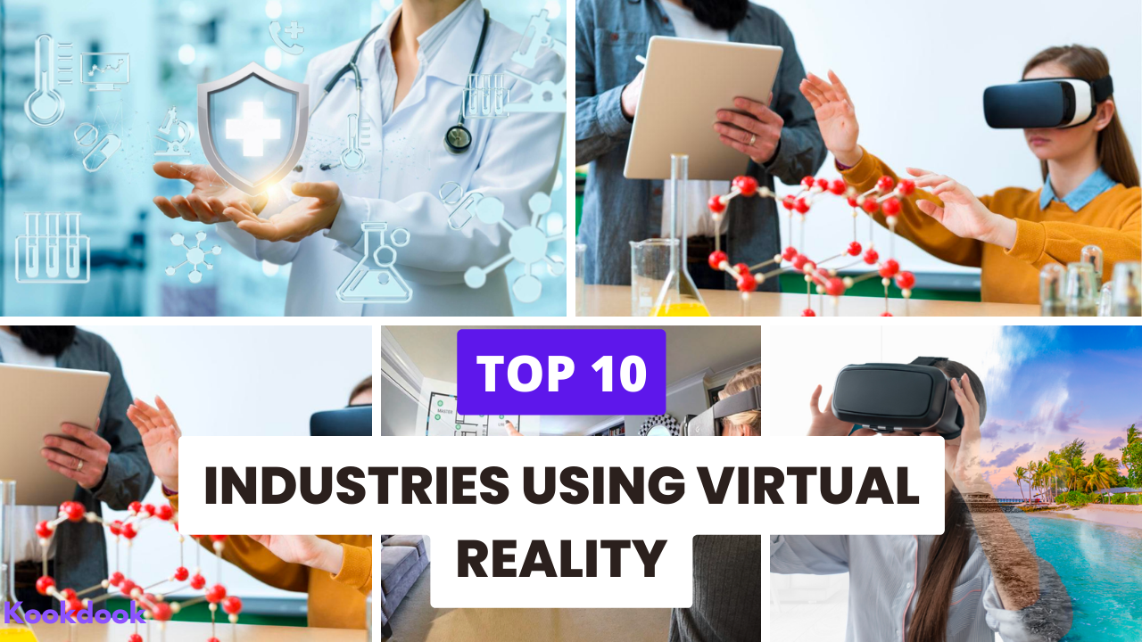 Top 10 Industries using Virtual Reality
