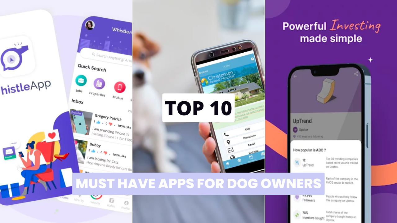 Top 10 Apps for Dog Owners Top 10 Apps for Dog Owners